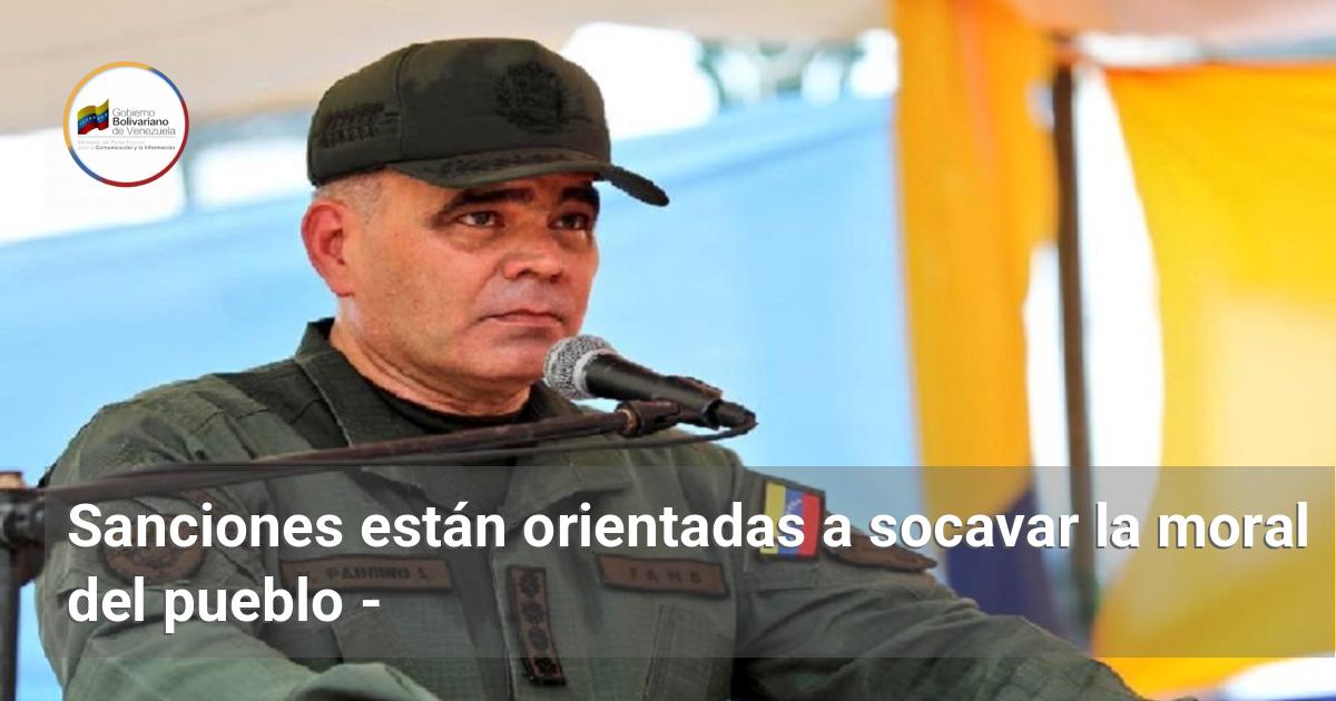 Sanciones están orientadas a socavar la moral del pueblo